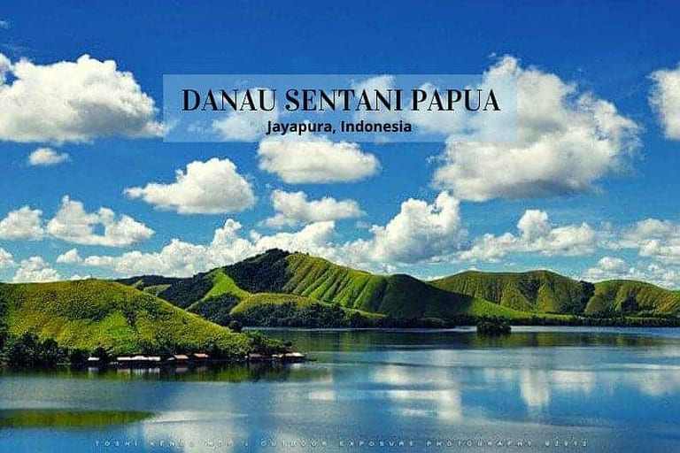Danau Sentani Papua | Kemolekan Alam Bersanding Dengan Budaya