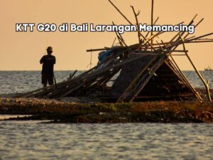 Jelang KTT G20 Di Bali | Wisawatan Larangan Mancing Dahulu